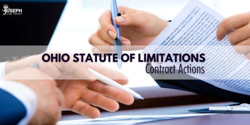 Ohio Statute of Limitations - Joseph Law Group, LLC